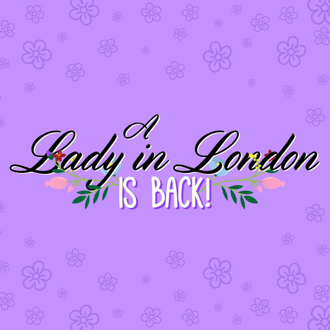 A Lady in London Collab is back – To Home From London